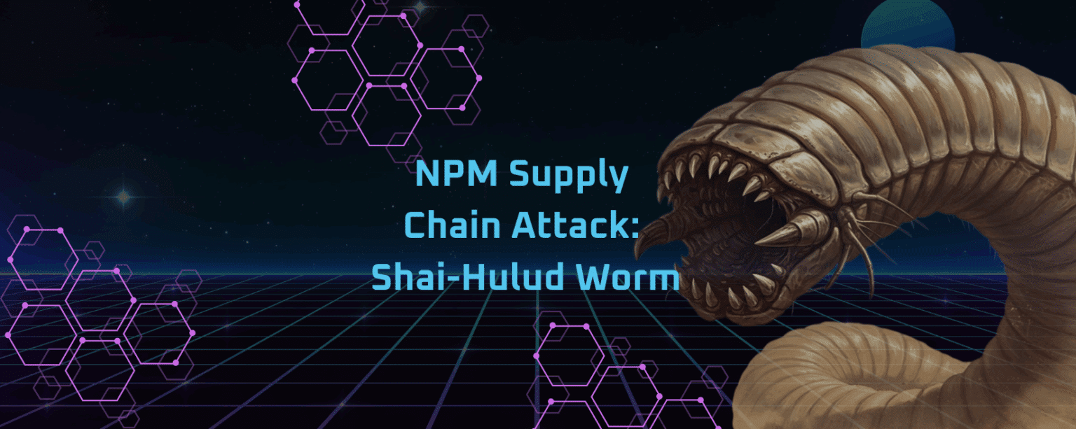 NPM Supply Chain Attack: Shai-Hulud Worm Compromises 500+ Packages